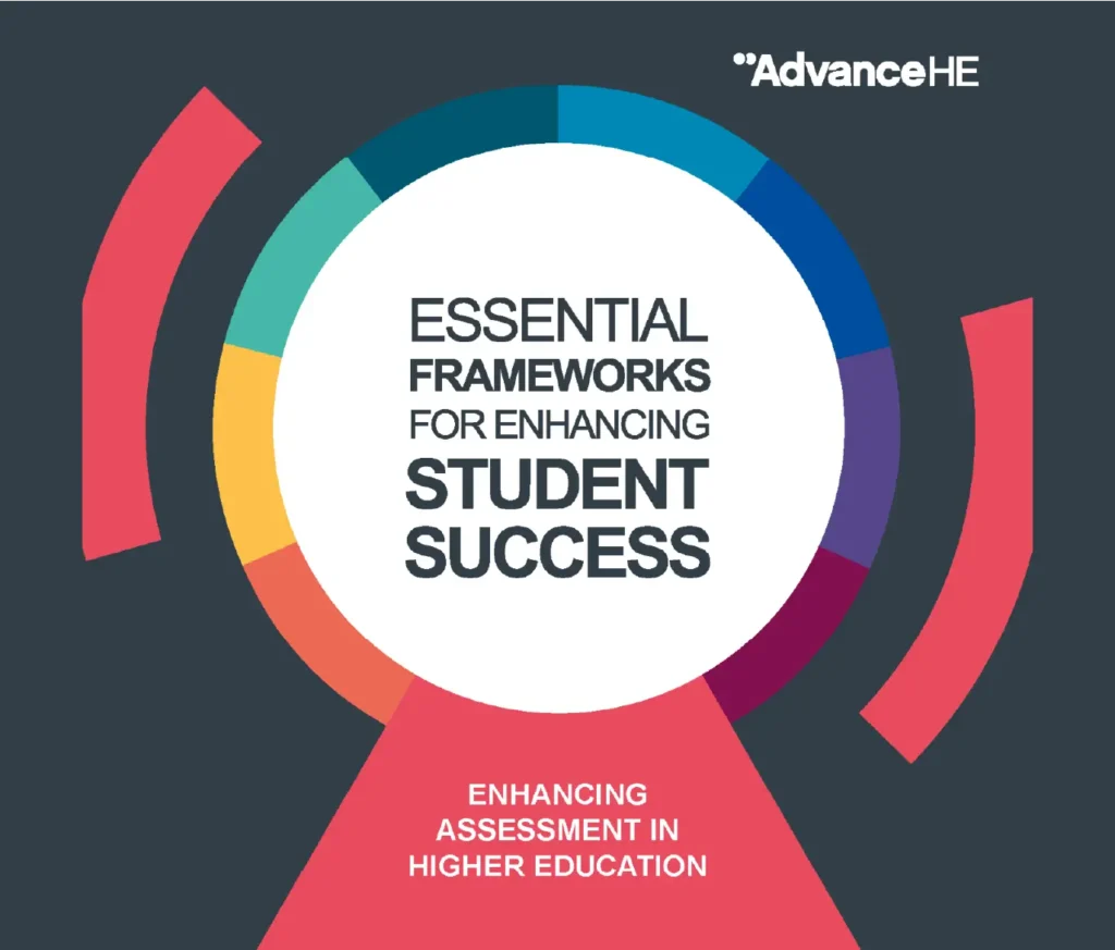 Essential Frameworks for Enhancing Student Success - Advance HE Global